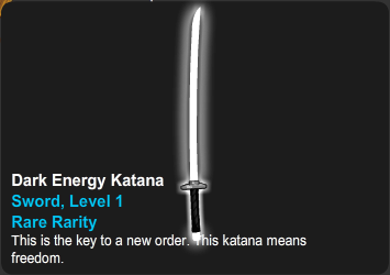 Dark Energy Katana | AQW Information